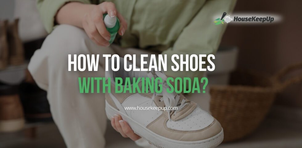 How to Clean Shoes with Baking Soda: Easy DIY Guide